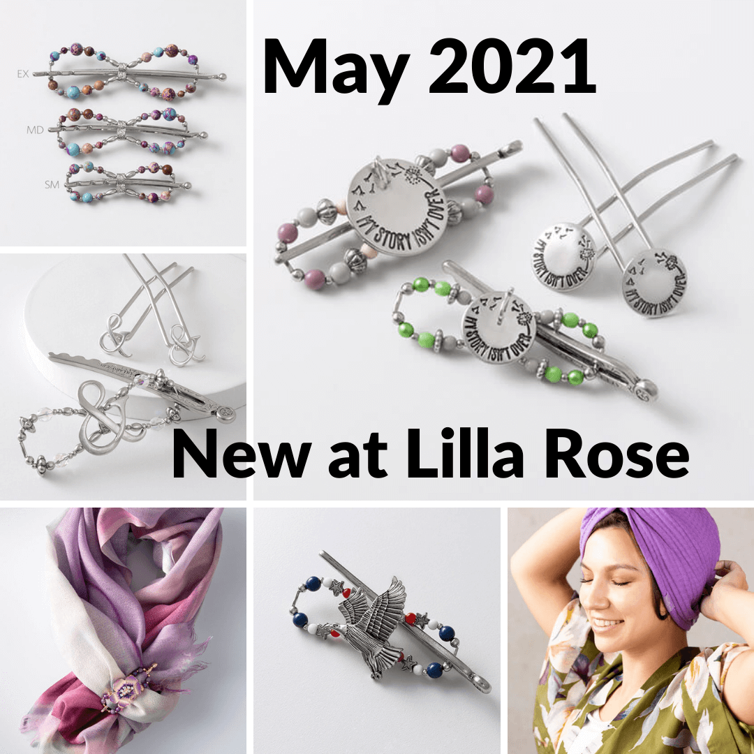 May 2021 New Releases @ Lilla Rose • Pretty Simple Hair